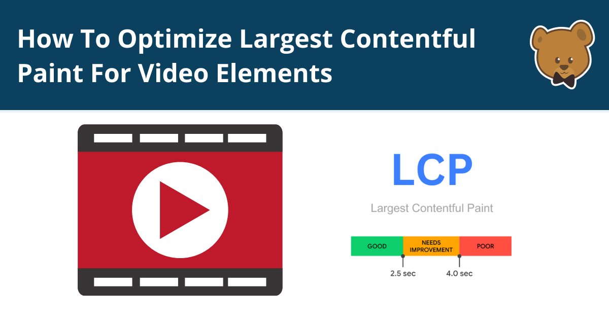 How To Optimize Largest Contentful Paint For Video Elements | DebugBear