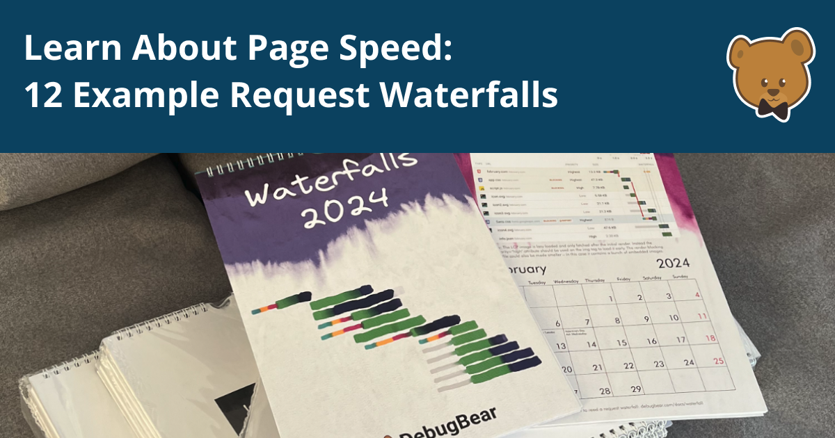 Learn About Page Speed: 12 Example Request Waterfalls | DebugBear