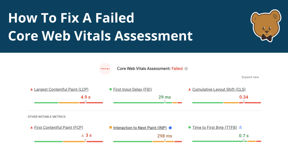 How To Fix A Failed Core Web Vitals Assessment | DebugBear